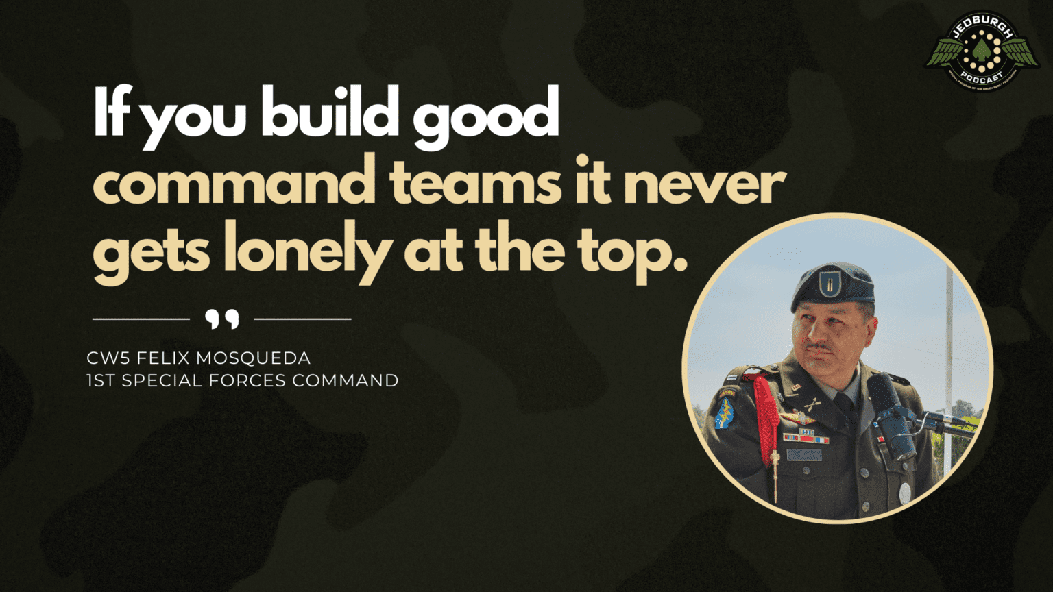 #146: From Jedburgh To Green Beret - 1st Special Forces Command CSM ...