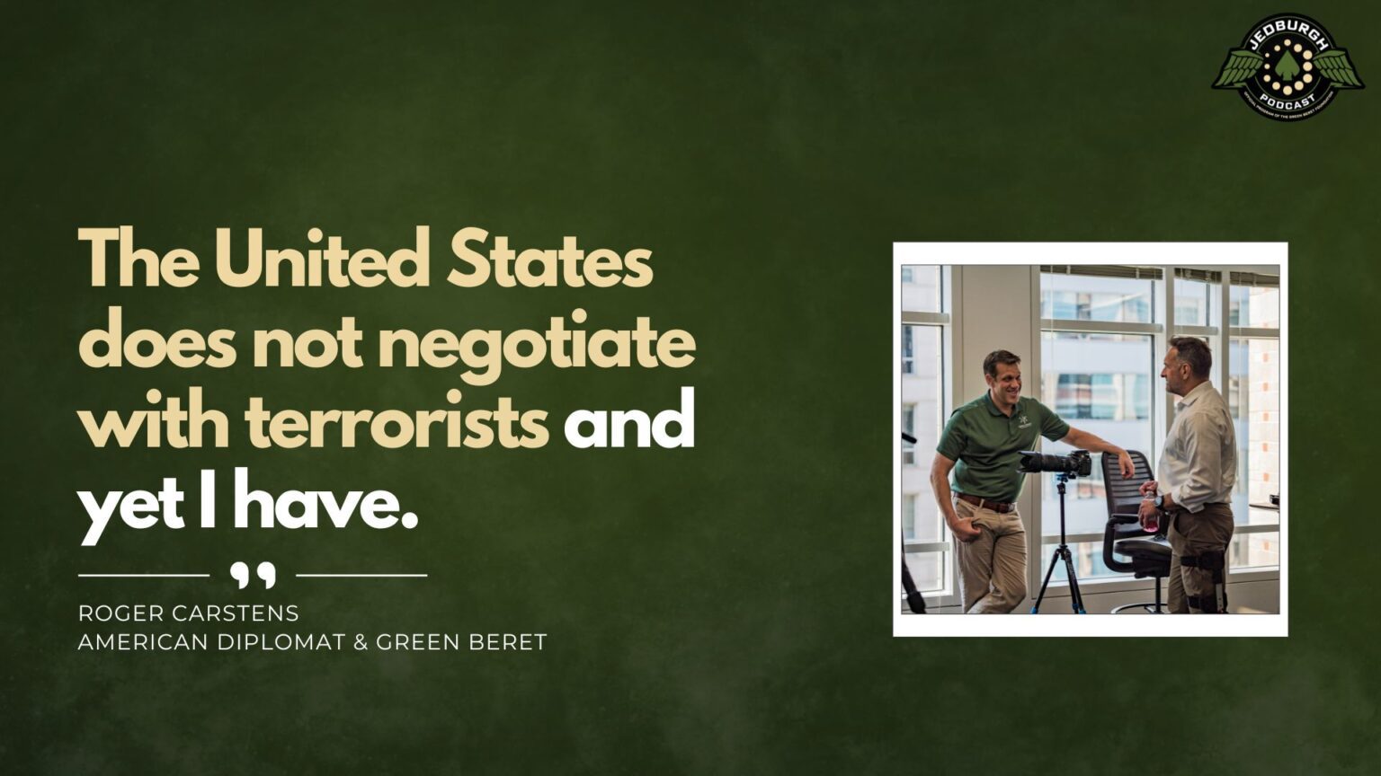 #170: Negotiating With Terrorists - Special Presidential Envoy For ...