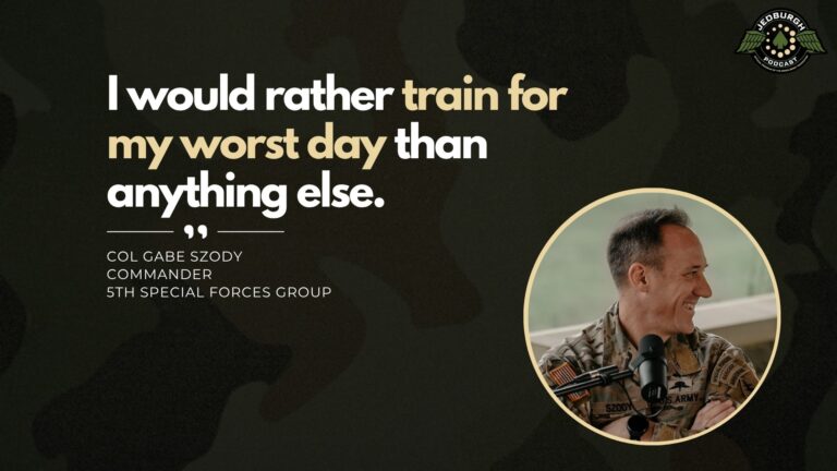 #167: The Legion Has Spoken - 5th Special Forces Group COL Gabe Szody ...